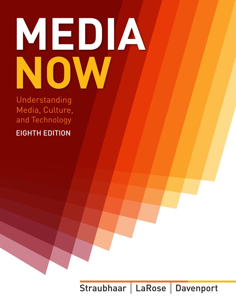Amazon.com: Media Now: Understanding Media, Culture, and Technology ...