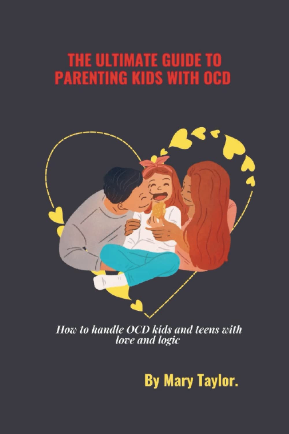 The ultimate guide to parenting kids with OCD: How to handle OCD kids ...
