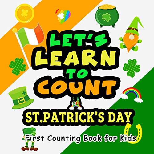 Let's Learn To Count - St Patrick's Day First Counting Book: A Learning ...
