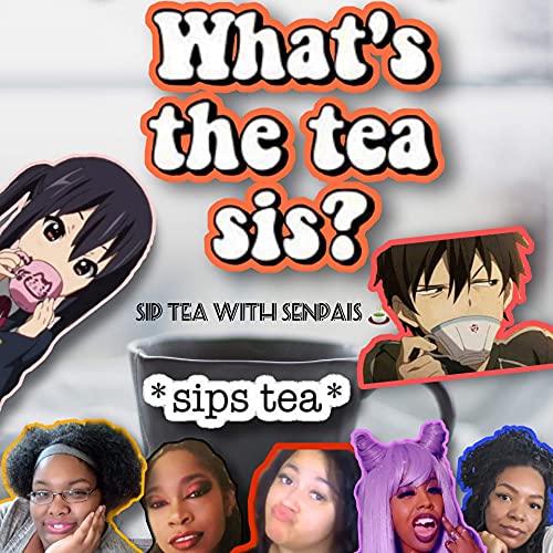 Sip Tea With Senpais : Sip Tea With Senpais: Amazon.in: Audible Books ...