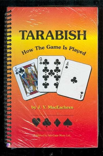 Tarabish: How the Game is Played: J.Y. Maceachern: 9780969220831 ...