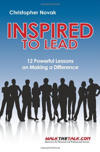 Inspired to Lead: Christopher Novak: 9781935537694: Amazon.com: Books