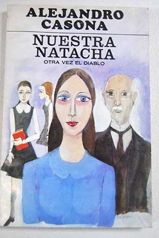 Otra Vez El Diablo Nuestra Natacha, Prohibido Suicidarse En Prima Vera ...