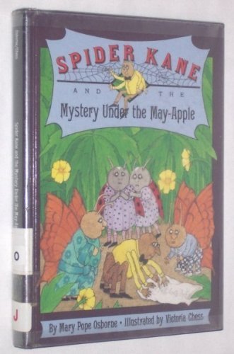 Spider Kane and the Mystery Under the May-Apple (Spider Kane Mysteries ...