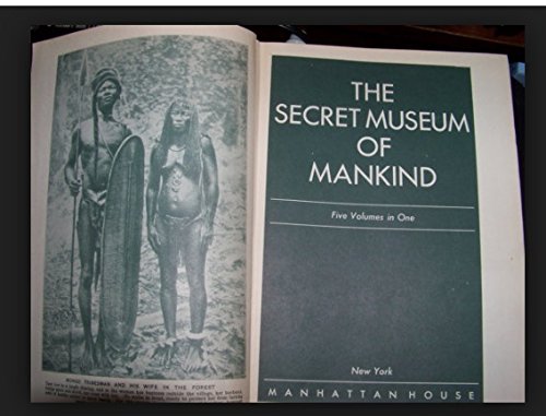 The Secret Museum of Mankind: Five Volumes in One - The Secret Album of ...