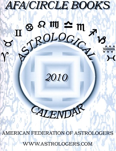 AFA 2010 Circle Book Calendar : American Federation of Astrologers ...
