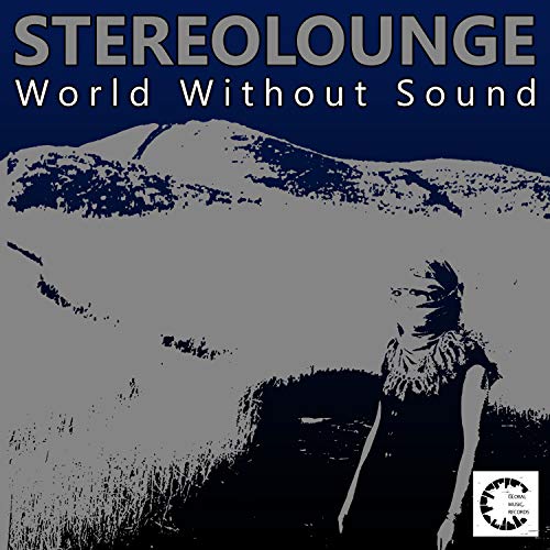 Amazon.com: World Without Sound : Stereolounge: Digital Music