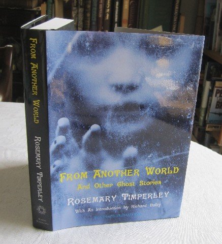 From Another World & Other Ghost Stories: Amazon.co.uk: Timperley ...