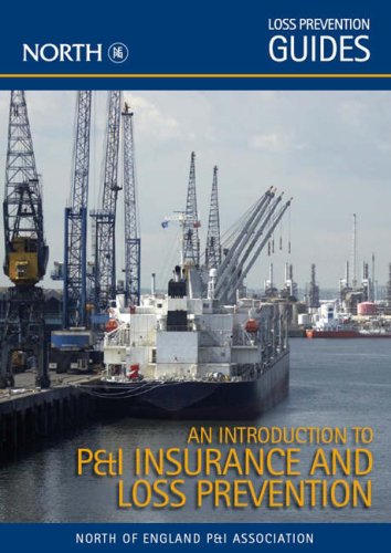 An Introduction to P&I Insurance and Loss Prevention: unknown author ...