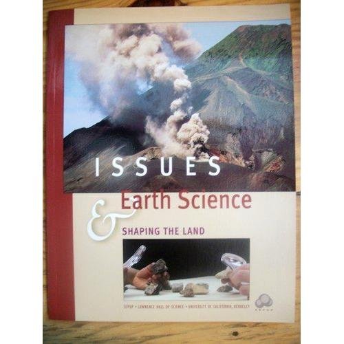 ISSUES & EARTH SCIENCE:SHAPING THE LAND: SEPUP: 9781933298054: Amazon ...