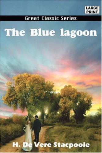 Buy The Blue Lagoon Book Online at Low Prices in India | The Blue ...