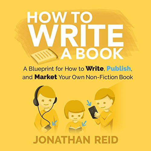 Amazon.com: How to Write a Book: A Blueprint for How to Write, Publish and Market Your Very Own ...