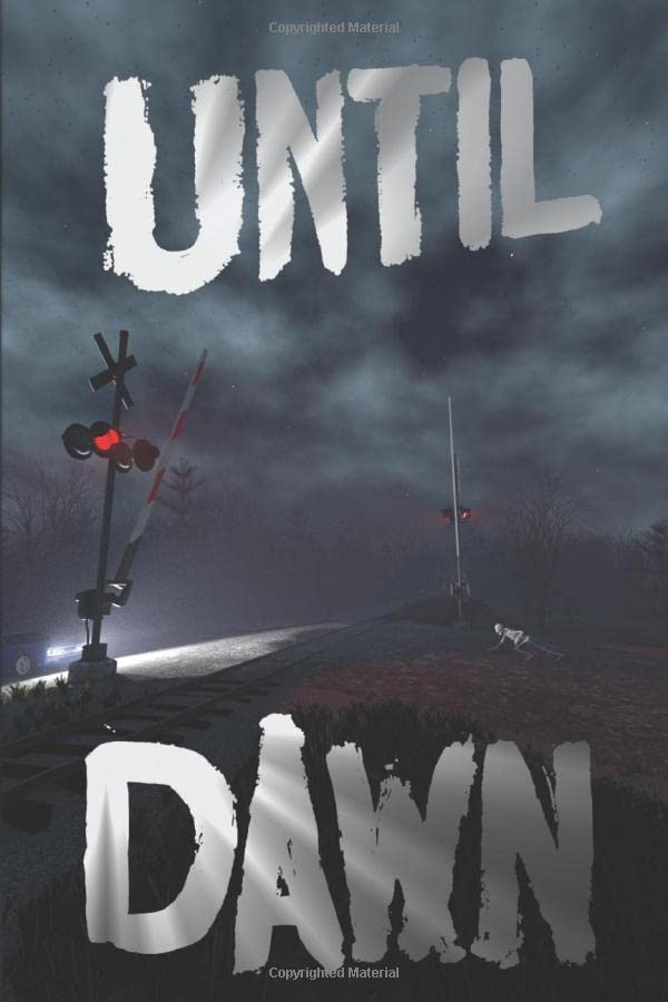 Amazon.com: Until Dawn: 9781679026737: Hamill, Ike: Books