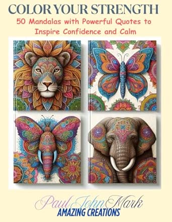 Amazon.com: Color Your Strength: 50 Mandalas with Powerful Quotes to ...
