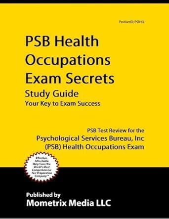 PSB Health Occupations Exam Secrets Study Guide: PSB Test Review for ...