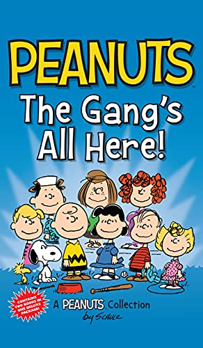 Amazon.com: Peanuts: The Gang's All Here! (Peanuts Kids) eBook : Schulz ...