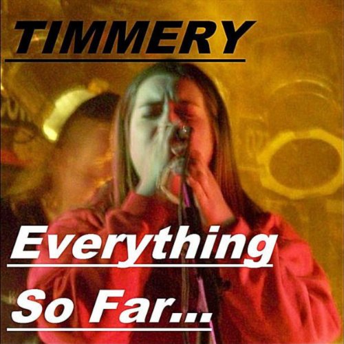 Amazon.co.jp: Everything So Far... : Timmery: Digital Music