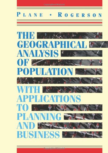 Geographical Analysis of Population: A. Plane, David: 9780471510147 ...