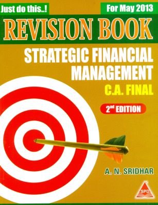 Revision Book Strategic Financial Management: A.N. Sridhar ...