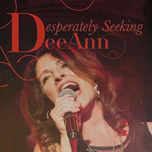 Amazon.com: Desperately Seeking Deeann : Deeann: Digital Music
