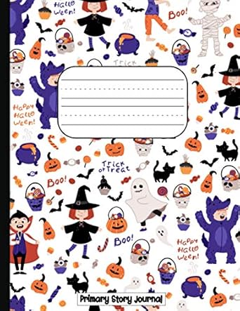 Primary Story Journal for Kids in Preschool through 2nd Grade ...