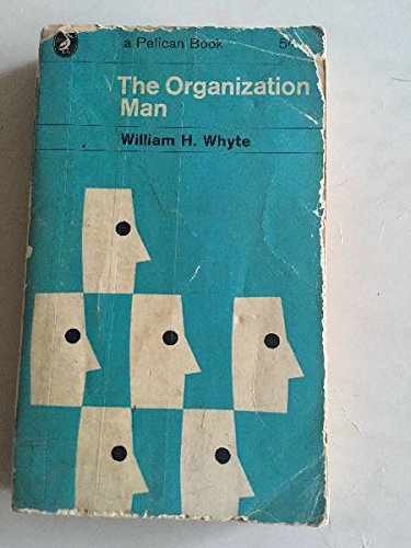 The Organisation Man by William H. Whyte : Amazon.in: Books