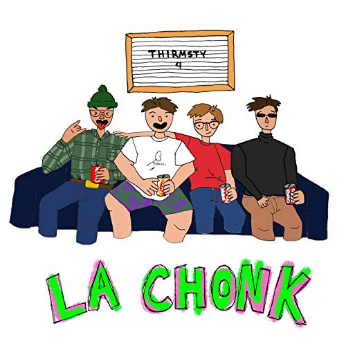 Play Thirmsty 4 by La Chonk on Amazon Music