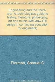 Amazon.co.jp: Engineering and the Liberal Arts : A Technologist's Guide ...