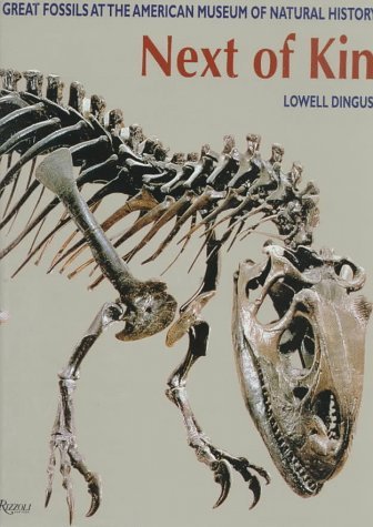 Next of Kin: Great Fossils at the American Museum of Natural History ...