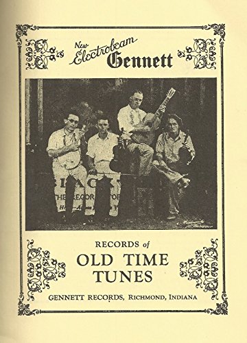 Gennett Records of Old Time Tunes, A Catalogue Reprint: Taylor's ...