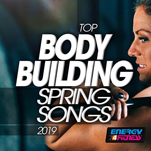 Amazon.co.jp: Top Body Building Spring Songs 2019 (15 Tracks Non-Stop ...