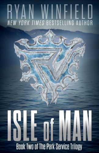 Isle of Man: Book Two of The Park Service Trilogy eBook : Winfield ...