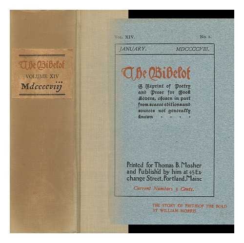 The Bibelot - Vol. XIV. MDCCCCVIII: Mosher, Thomas B. (Ed. ): Amazon ...