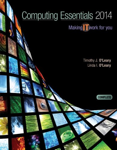 Computing Essentials 2014 Complete Edition + Connect Plus: O'Leary ...