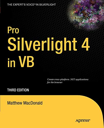 Pro Silverlight 4 in VB (Expert's Voice in Silverlight) | Amazon price tracker / tracking ...