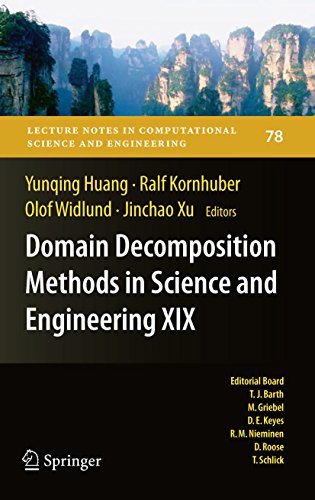 Domain Decomposition Methods In Science And Engineering Xix Lecture Notes In Computational