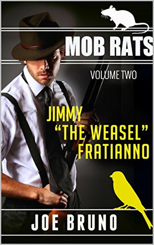Amazon | MOB RATS - JIMMY “THE WEASEL” FRATIANNO (English Edition ...
