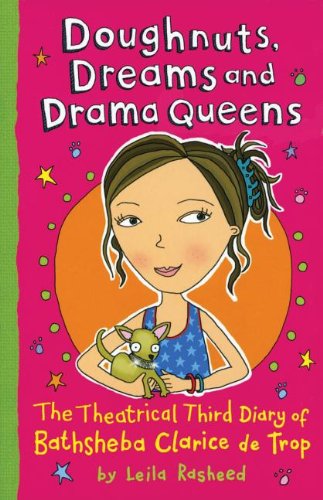 Doughnuts, Dreams and Drama Queens: Fantastic Diary of Bathsheba ...