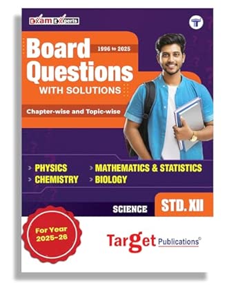 Std 12 Science Board Chapter Wise Questions with Solutions for 2026 ...