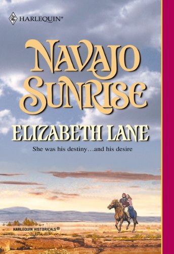 NAVAJO SUNRISE - Kindle edition by Lane, Elizabeth. Literature ...