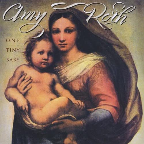 Amy Roth, Roth Amy - One Tiny Baby - Amazon.com Music