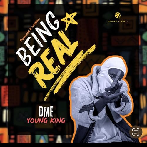 Play Being Real by Dme Young King on Amazon Music Unlimited