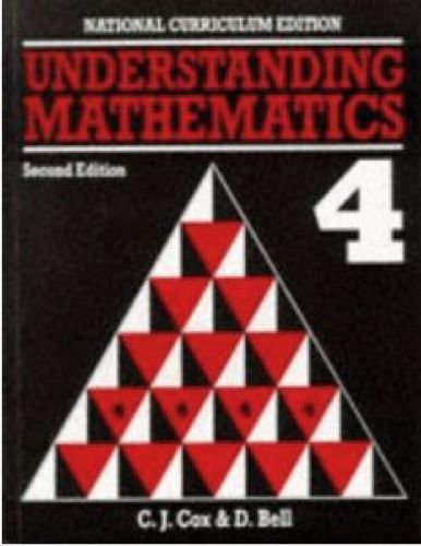 Buy Understanding Mathematics 4 Pupil's Book: Bk. 4 Book Online at Low ...
