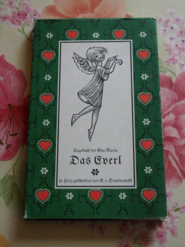 Das Tagebuch der Eva-Maria. : Dombrowski, Ernst von: Amazon.de: Bücher