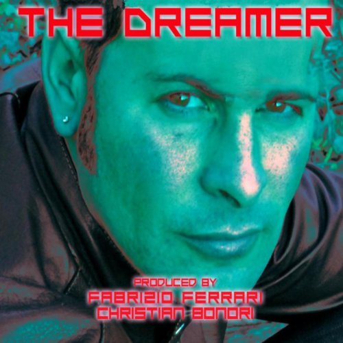 The Dreamer by Christian Bonori, Fabrizio Ferrari on Amazon Music ...