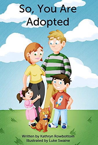 Amazon.com: So, You Are Adopted: A Book for Adoptive Parents and ...
