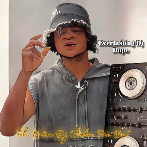 DJ Chicken Free Beat de Everlasting Dj Dope en Amazon Music Unlimited