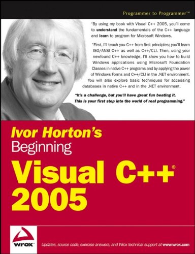 Amazon.com: Ivor Horton's Beginning Visual C++ 2005: 9780764571978 ...