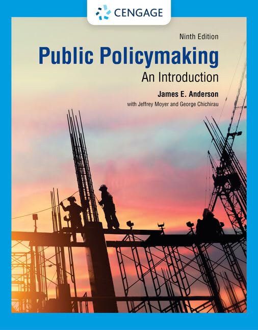 Amazon.com: Public Policymaking: 9780357659977: Anderson, James E ...