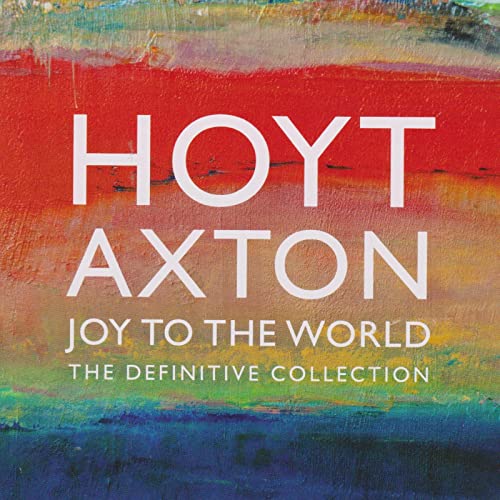 Amazon.com: Joy to the World - The Definitive Collection : Hoyt Axton ...
